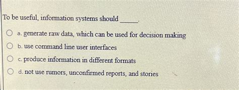 Solved To Be Useful Information Systems Shoulda ﻿generate