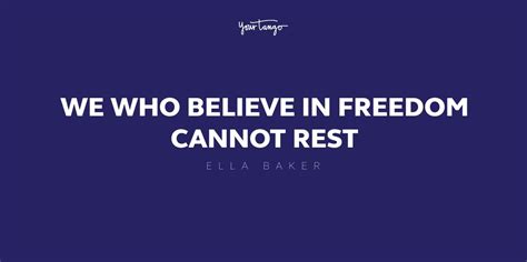 25 Motivational Ella Baker Quotes To Inspire Activism Yourtango