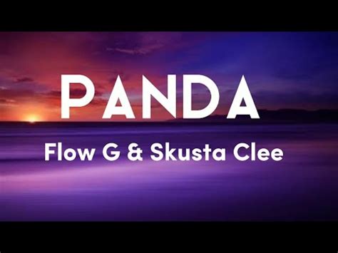 Panda Flow G And Skusta Clee Lyrics Youtube