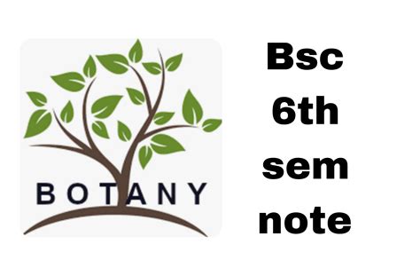 Bsc Botany 6th Semester ~ E Karsangtakar