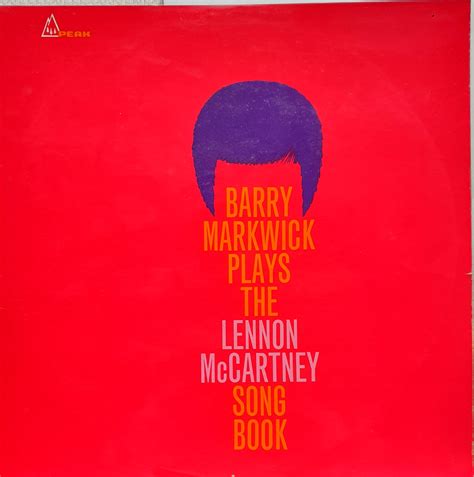 We Need To Talk About Barry Markwick Lennon Mccartney And