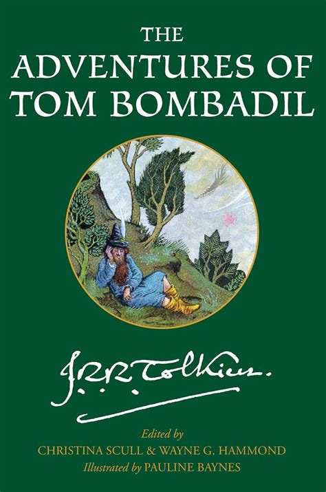 The Adventures Of Tom Bombadil Poetry And Stories About The Beloved