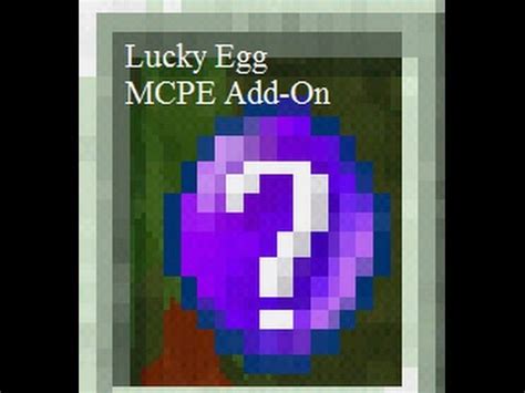Minecraft Lucky Egg Add Ons Mcpe Youtube