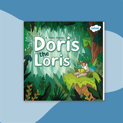 Doris The Loris 3 7 Twinkl Educational Publishing