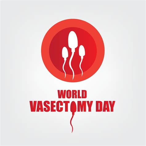 Vector Graphic Of World Vasectomy Day Good For World Vasectomy Day