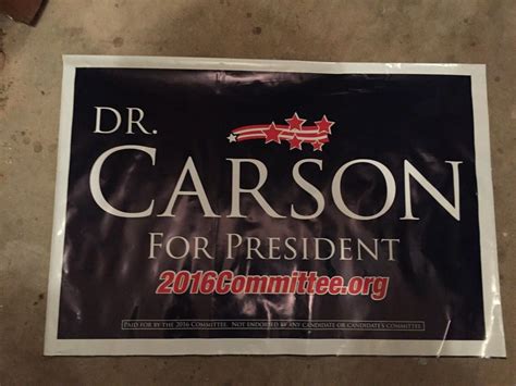 Dr Ben Carson 2016 Presidential Primary Campaign Sign Poster