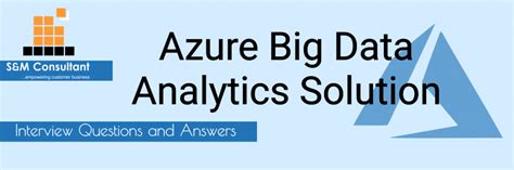 Azure Big Data Analytics Interview Questions And Answers Updated 2020
