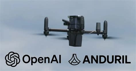 Openai Partners With Defense Firm Anduril Cosmico