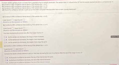 Solved A Simple Random Sample Of Size N Is Drawn From A