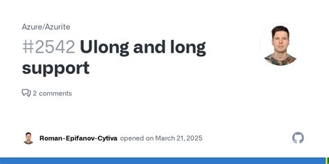 Ulong And Long Support · Issue 2542 · Azureazurite · Github