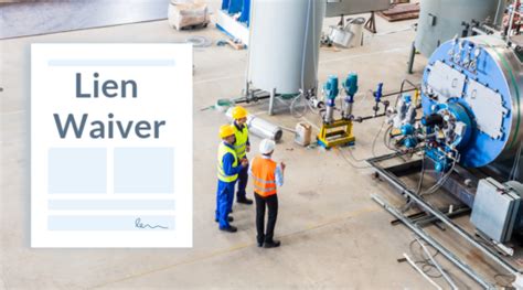 Conditional Vs Unconditional Lien Waivers Whats The Difference