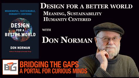 “design For A Better World Meaningful Sustainable Humanity Centered