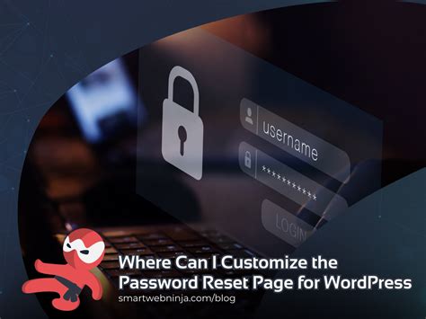 Where Can I Customize The Password Reset Page For Wordpress Smart Web