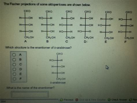 Solved The Fischer Projections Of Some Aldopentoses Are