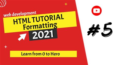 Html Tutorial Formatting Web Development Tutorials 5 Youtube