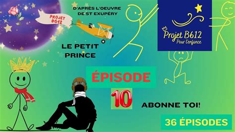 Le Petit Prince épisode 10 Pour Enfants 4 Et 5 Ans Et Garderies Youtube