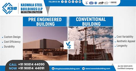 Pre Engineered Buildings Vs Conventional Building Kaswala Steel