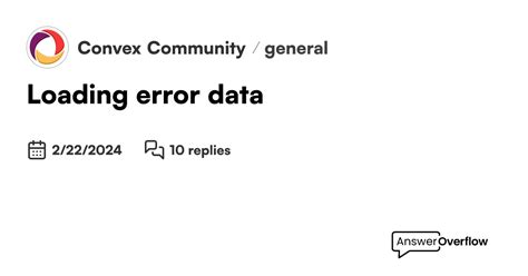 Loading Error Data Convex Community