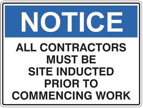 Notice Safety Signstickers All Contractors Must Be Site Inducted