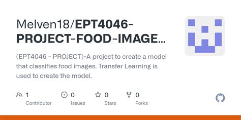 Github Melven18ept4046 Project Food Image Recognition Classification System Ept4046