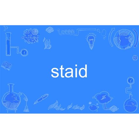 Staid 百度百科