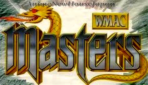 Animenewhousejapan Wmac Masters