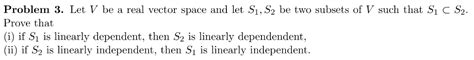 solved problem 3 let v be a real vector space and let s1
