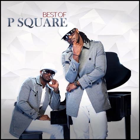 No One Like You P Square Song Lyrics Music Videos And Concerts
