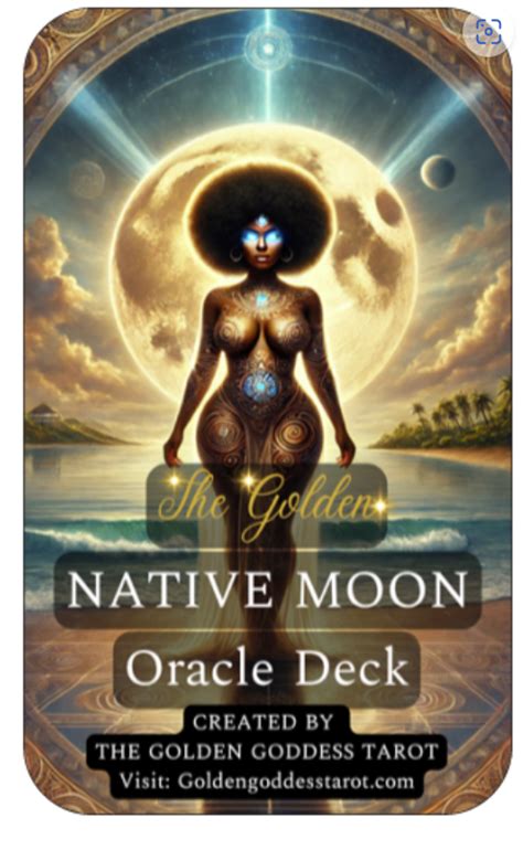 The Golden Native Moon Oracle Deck Golden Goddess Tarot The Golden Native Moon Oracle Deck Golden Goddess Tarot