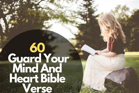 60 Guard Your Mind And Heart Bible Verse Bible Verses Of The Day