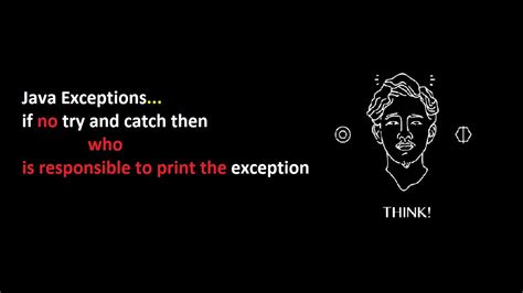 If No Try Catch Then Who Prints Exception Details Uncaughtexceptionhandler Youtube