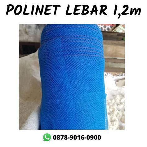 Harga Jaring Polynet Terlengkap Wa 6287890160900 Harga Jaring Polynet Gresik Gr Polynet
