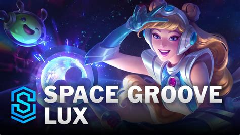 Space Groove Lux Skin Spotlight League Of Legends Youtube
