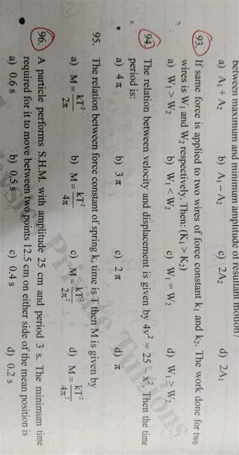 If Same Force Is Applied To Two Wires Of Force Constant K1 And K2 The