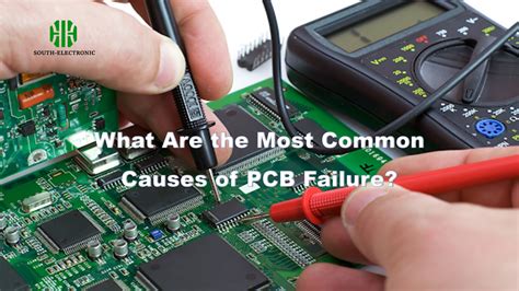 What Are The Most Common Causes Of Pcb Failure