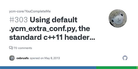 Using Default Ycmextraconfpy The Standard C11 Headers Are Not Found · Issue 303 · Ycm