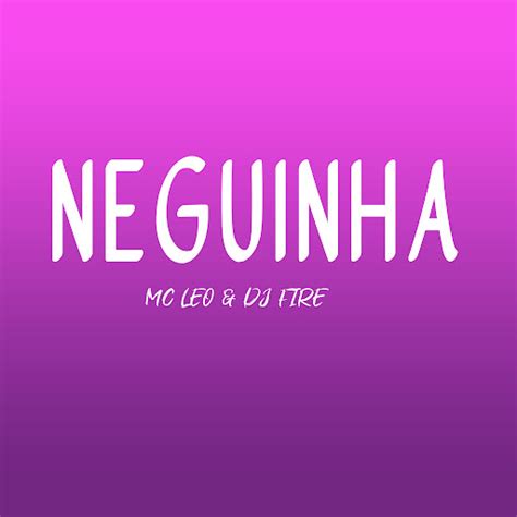 Neguinha Youtube Music