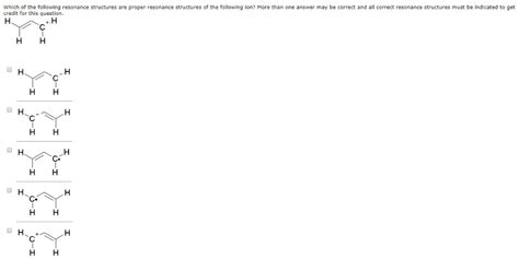 Solved Which Of The Following Resonance Structures Are