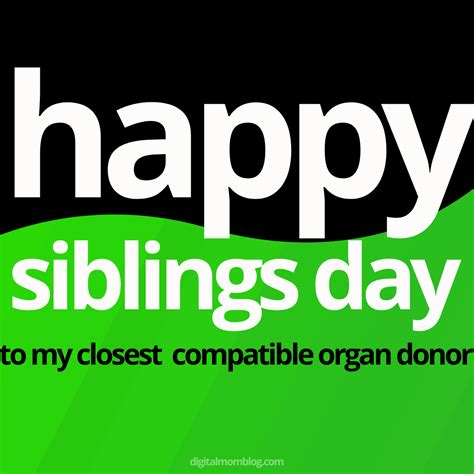 Sibling Day Memes Because No One Gets You Like Your Sibling