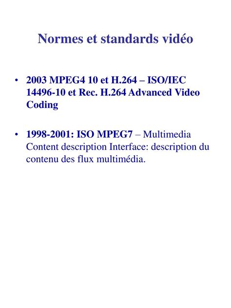 Ppt 9 Normes Et Standards De Codage Hybride Avec La Compensation Du