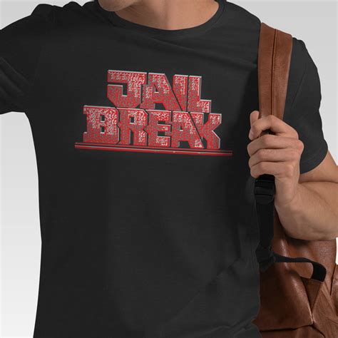 Jail Break T Shirt Oks Gear