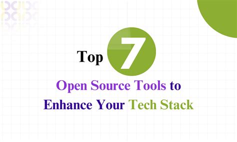 Top 7 Open Source Tools To Enhance Your Tech Stack Blog Devxhub Devxhub