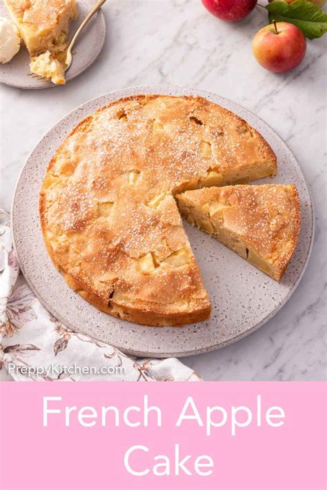 French Apple Cake Preppy Kitchen