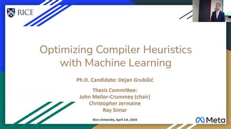 Optimizing Compiler Heuristics With Machine Learning Dejan Grubisic Phd Defense Rice