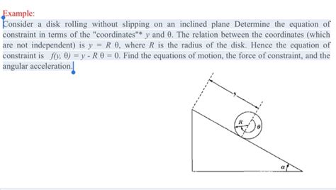 Solved Example Consider A Disk Rolling Without Slipping On Chegg