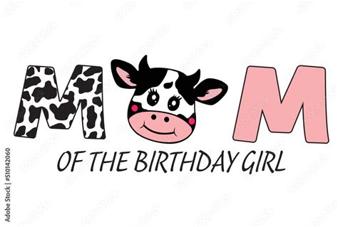 Vecteur Stock Dad Mom Of The Birthday For Girl Cow Svg Cow Print Svg