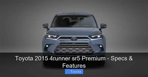 Toyota 2015 4runner Sr5 Premium Specs And Features Premium Suv