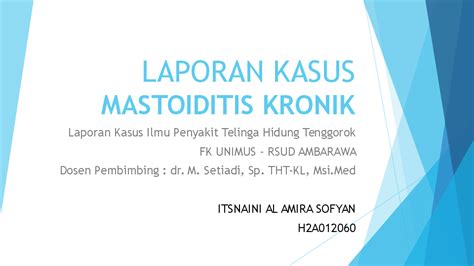 Ppt Lapsus Mastoiditis Neni Ppt