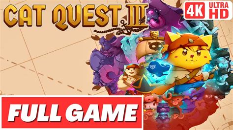 Cat Quest 3 Gameplay Walkthrough Full Game No Commentary Youtube