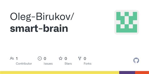 Github Oleg Birukovsmart Brain